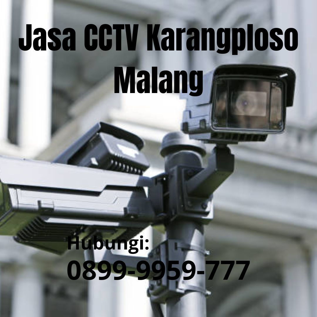 CCTV Karangploso Kabupaten Malang – Solusi Tukang CCTV
