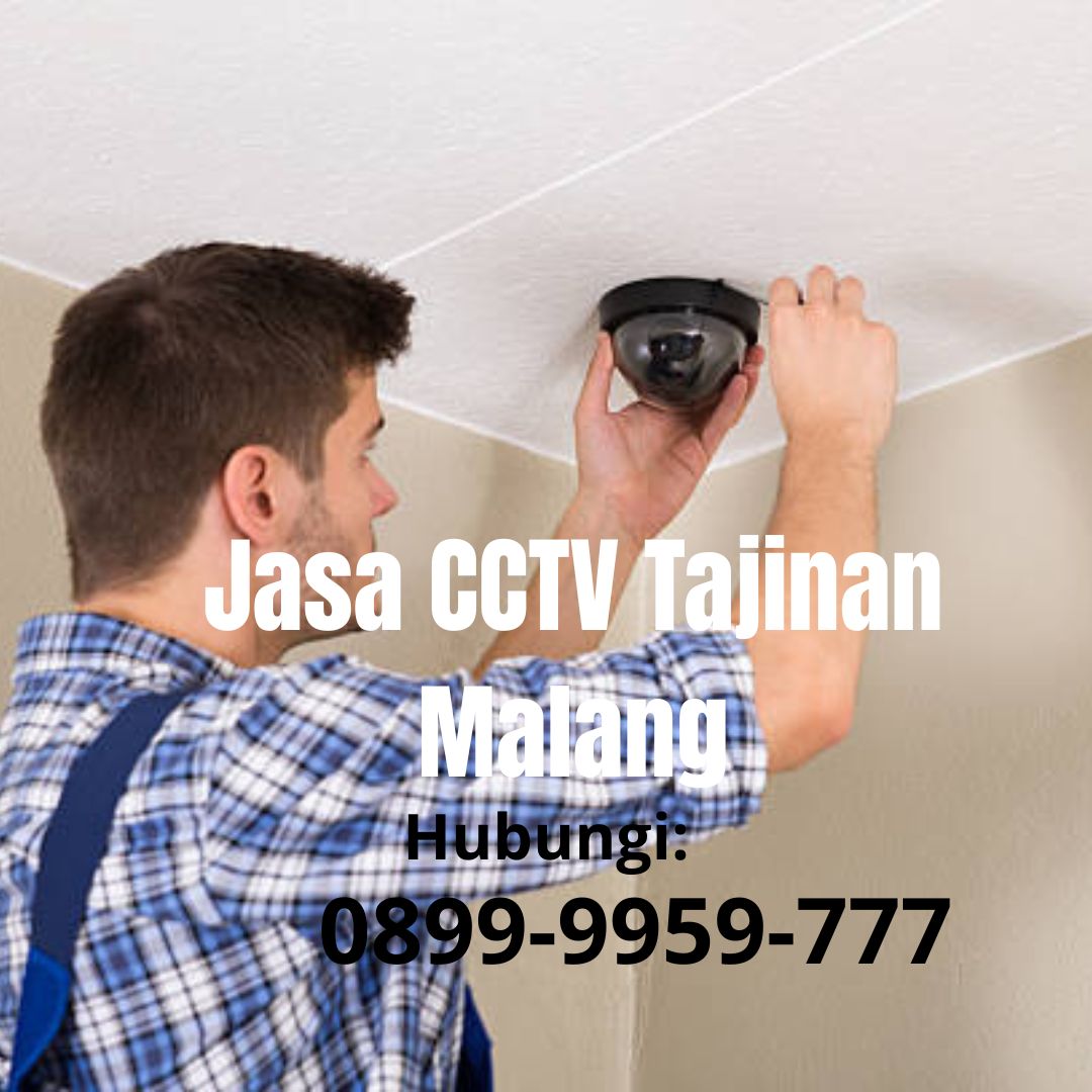 CCTV Tajinan Kabupaten Malang | Instalasi Rapi & Berpengalaman